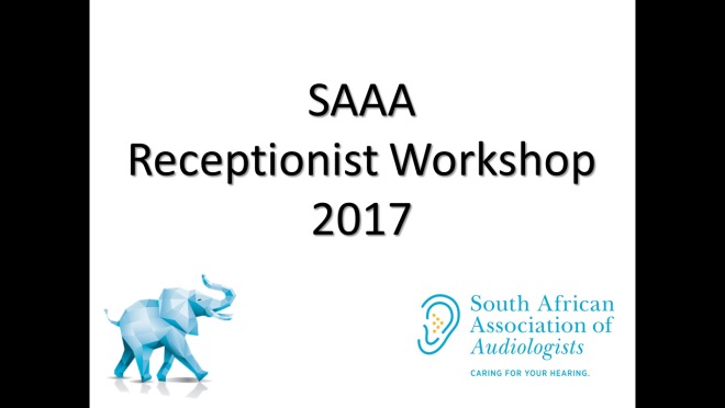SAAA First Receptionist Workshop - Audiology SA